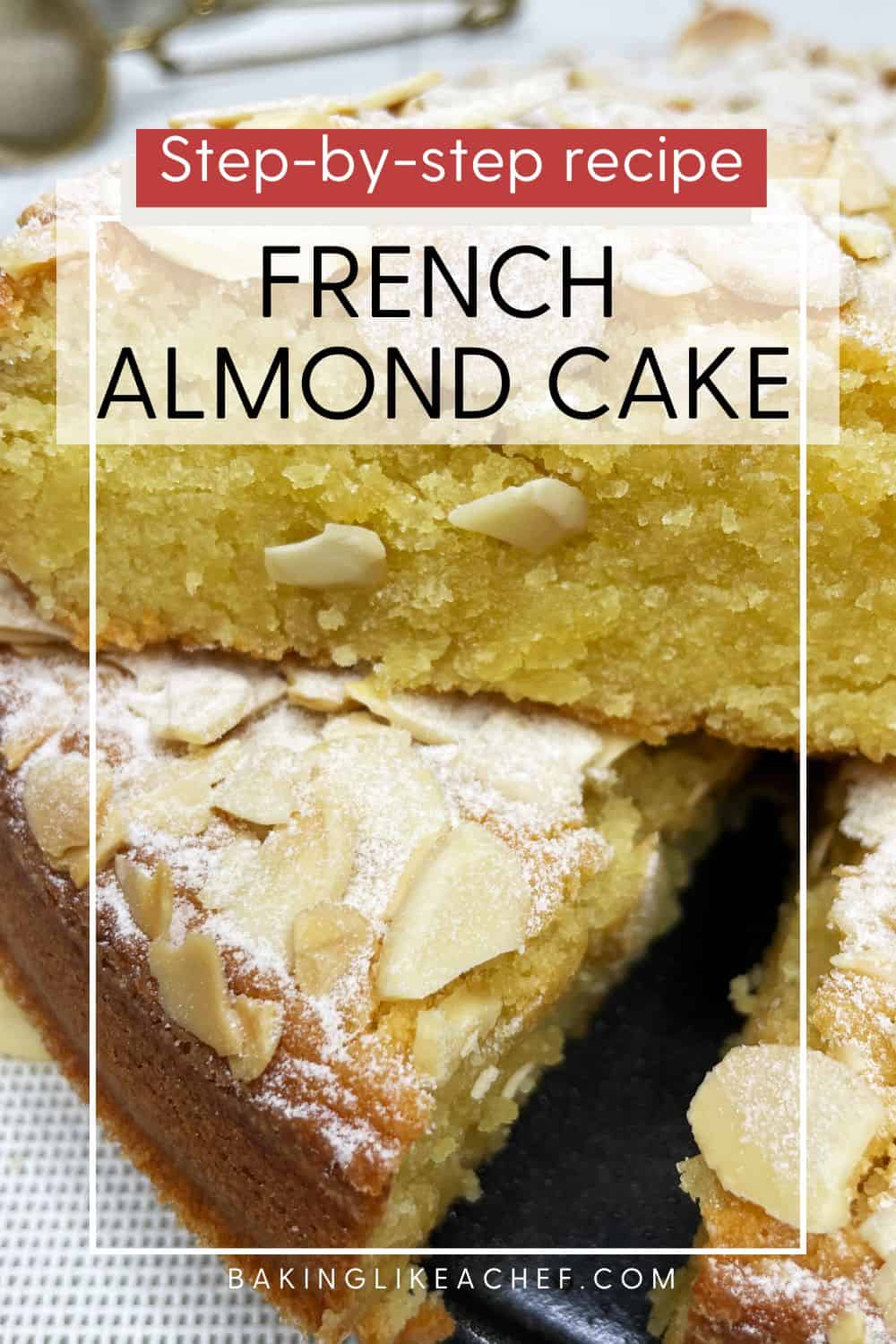 French Almond Cake (L'amandier Gateau) – Baking Like a Chef