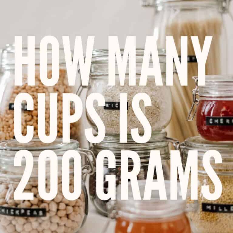 200 Grams To Cups – Baking Like a Chef