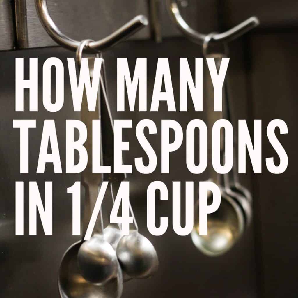 How Many Tablespoons In 1 4 Cup Baking Like A Chef