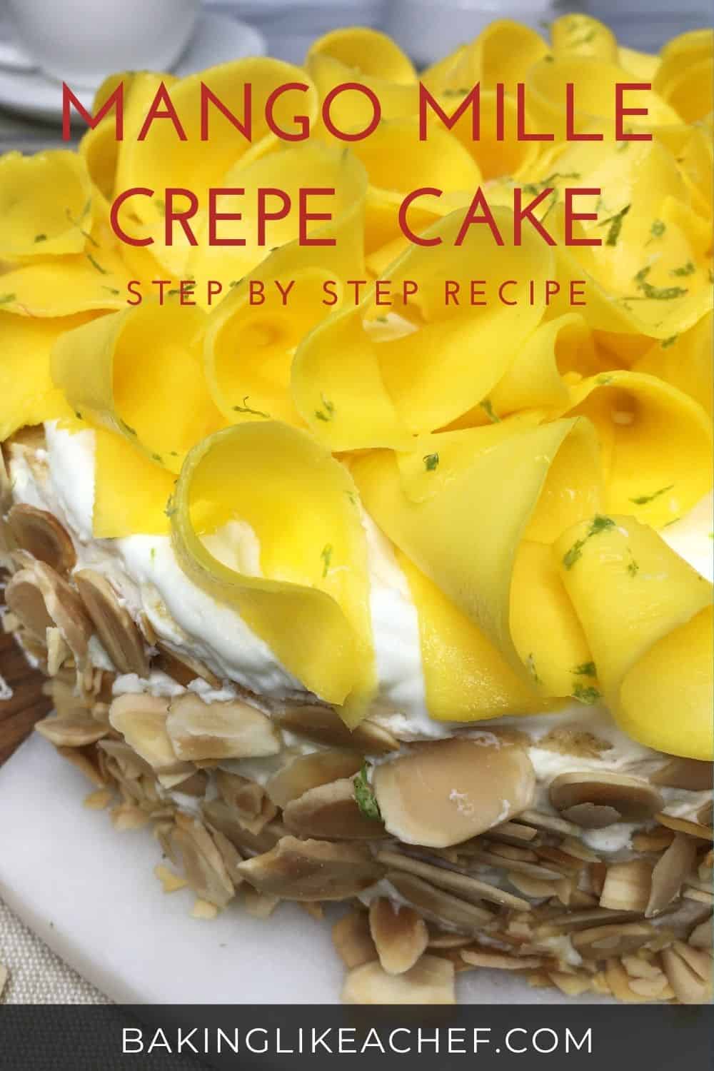 Mango Crepe Cake Recipe – Baking Like a Chef