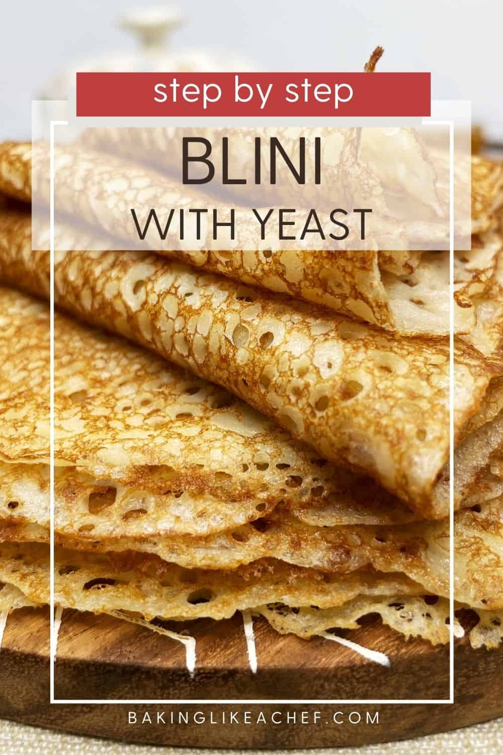 Yeasted Blini Recipe – Baking Like a Chef